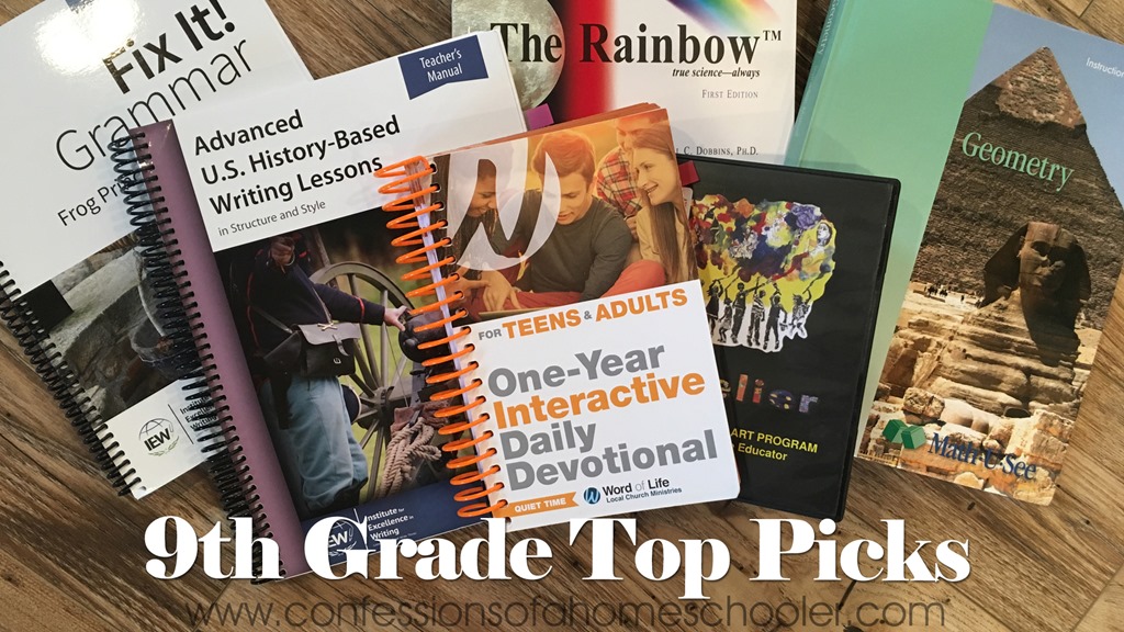 Our 9th Grade Homeschool Top Picks Confessions Of A Homeschooler