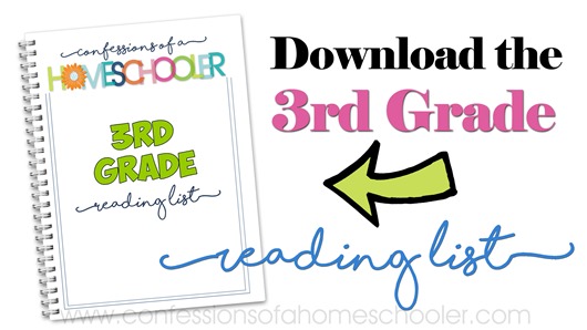 3rd Grade Reading List Confessions Of A Homeschooler 3rd Grade Reading List Confessions Of A Homeschooler