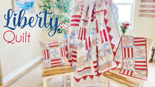 Liberty Quilt-A-Long! - Confessions of a Homeschooler